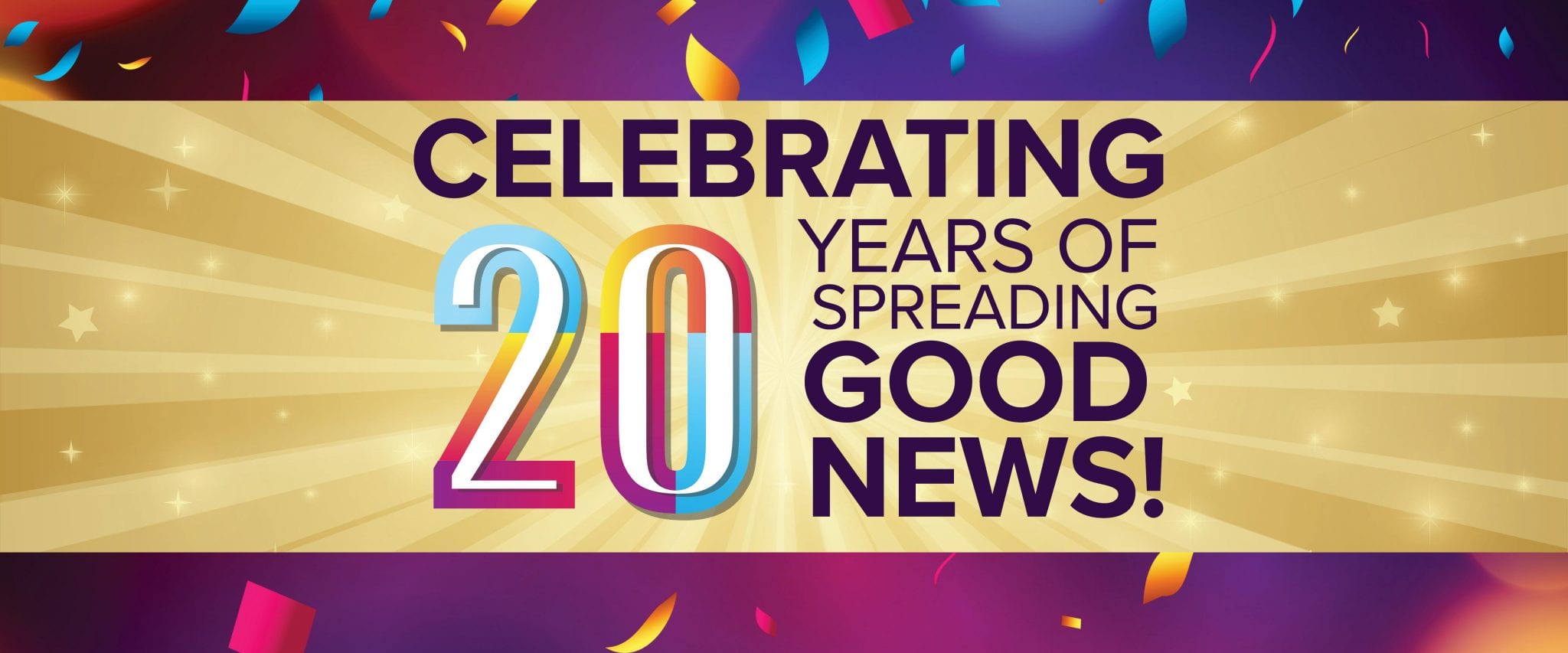 Celebrating 20 Years of Spreading GOOD NEWS! - Birmingham Christian ...